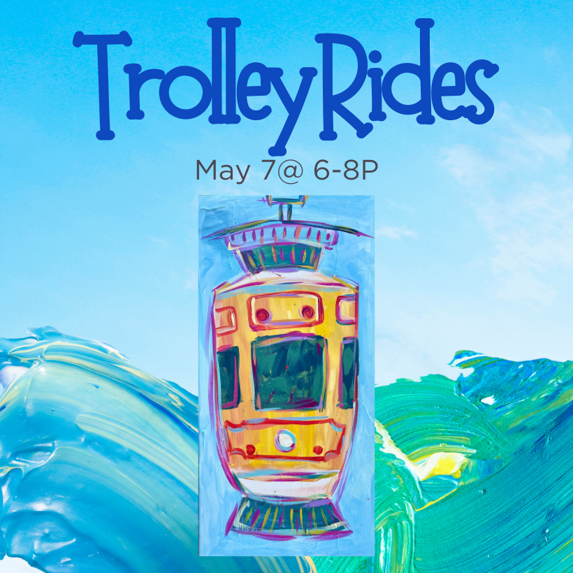 May 7 - Trolley Rides – littlesots